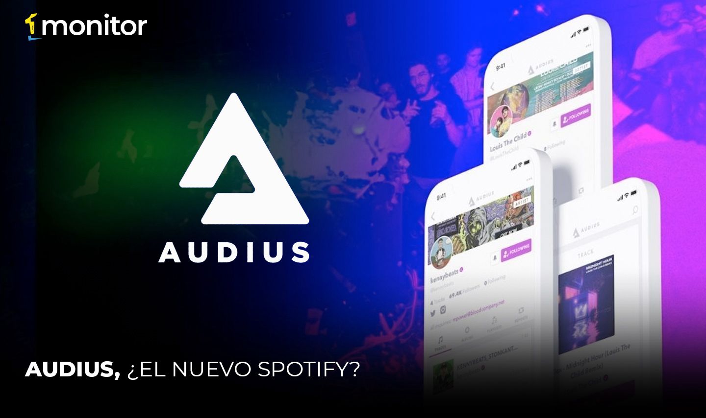 Audius, ¿el nuevo Spotify? - Sistema de monitoreo musical | monitorLATINO